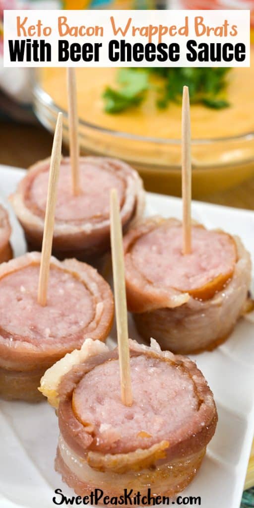 Bacon Wrapped Brats with Beer Cheese Sauce - CheekyKitchen