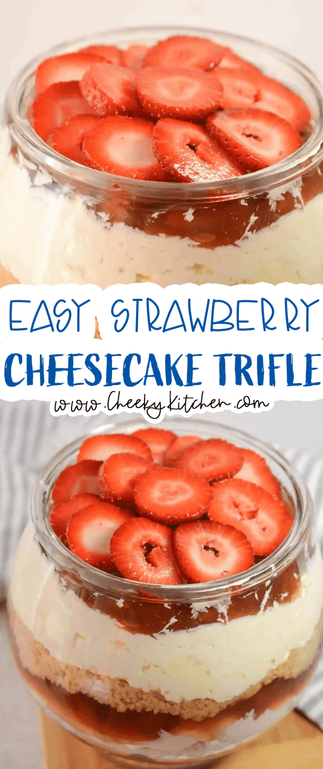 Strawberry Cheesecake Trifle - CheekyKitchen