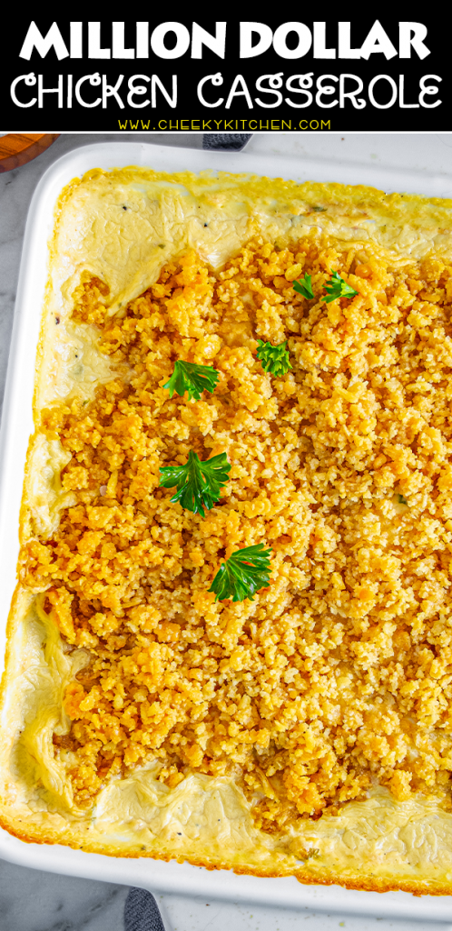 Million Dollar Chicken Casserole - CheekyKitchen